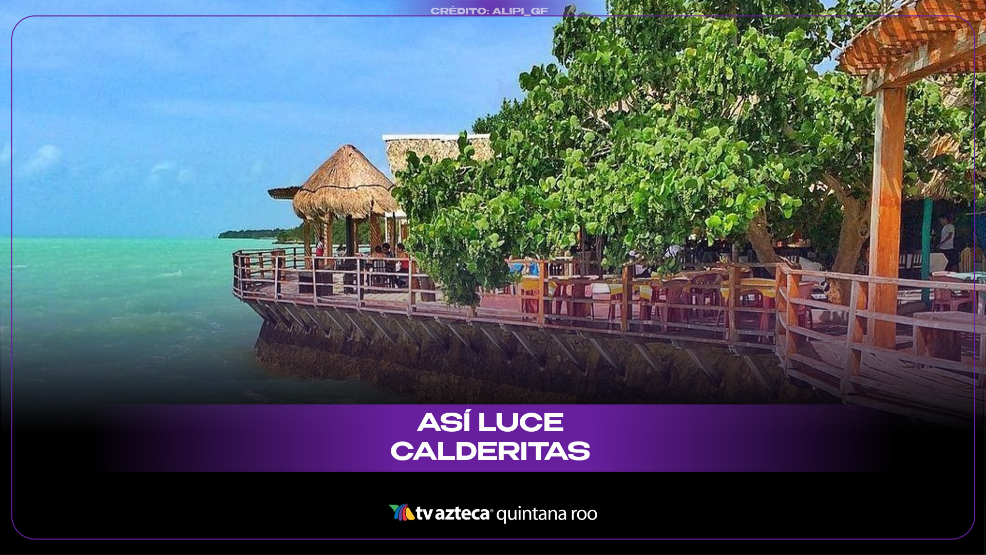 Así luce hoy Calderitas hoy 3 de septiembre