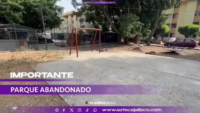 Parque abandonado en El Sauz se ha convertido en un peligro para ...