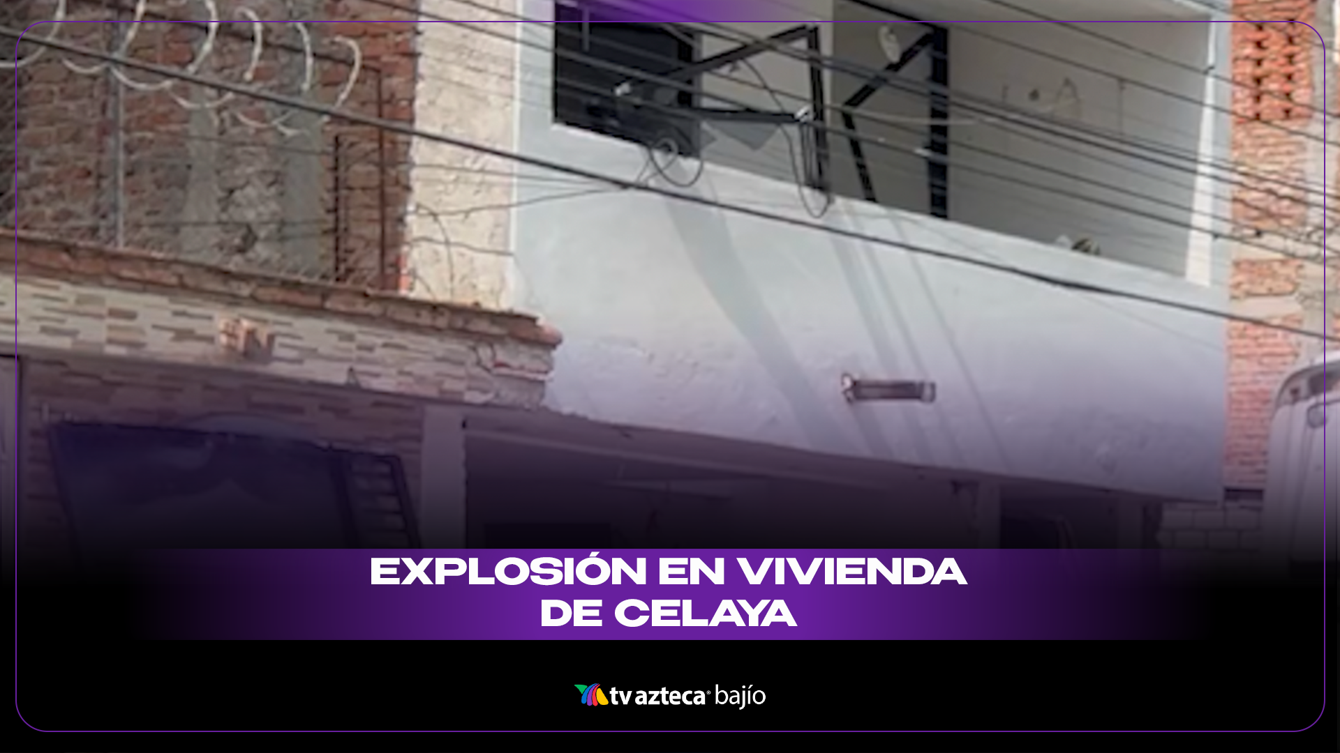 Explosión en Celaya: fuga de gas provoca estallido en un domicilio de ...