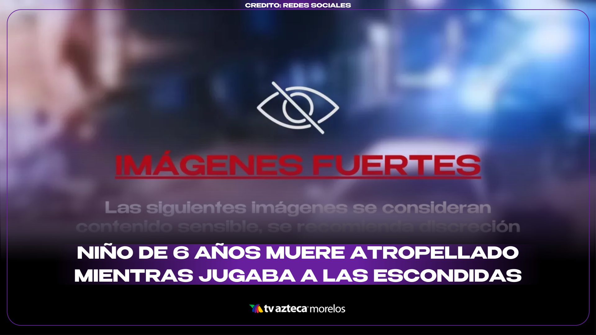 Niño de 6 años muere atropellado mientras jugaba a las escondidas