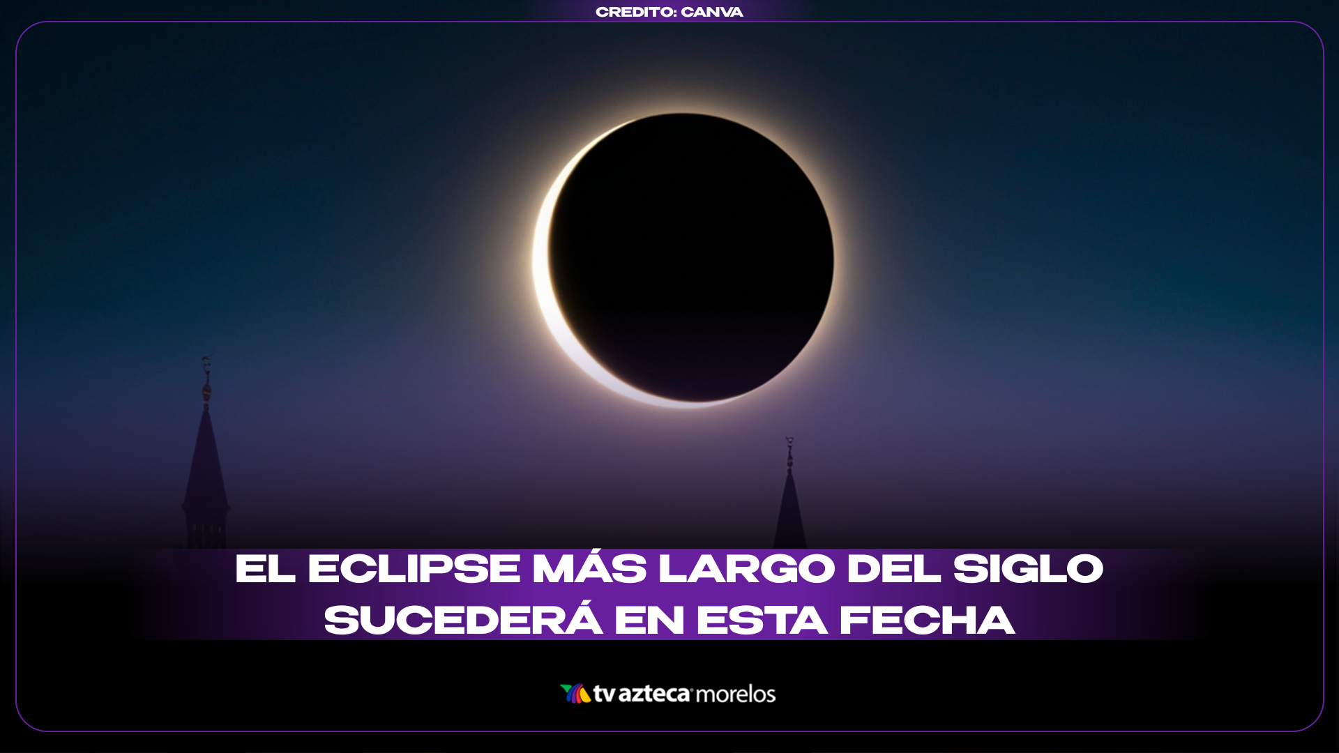 El eclipse más largo del siglo sucederá en esta fecha
