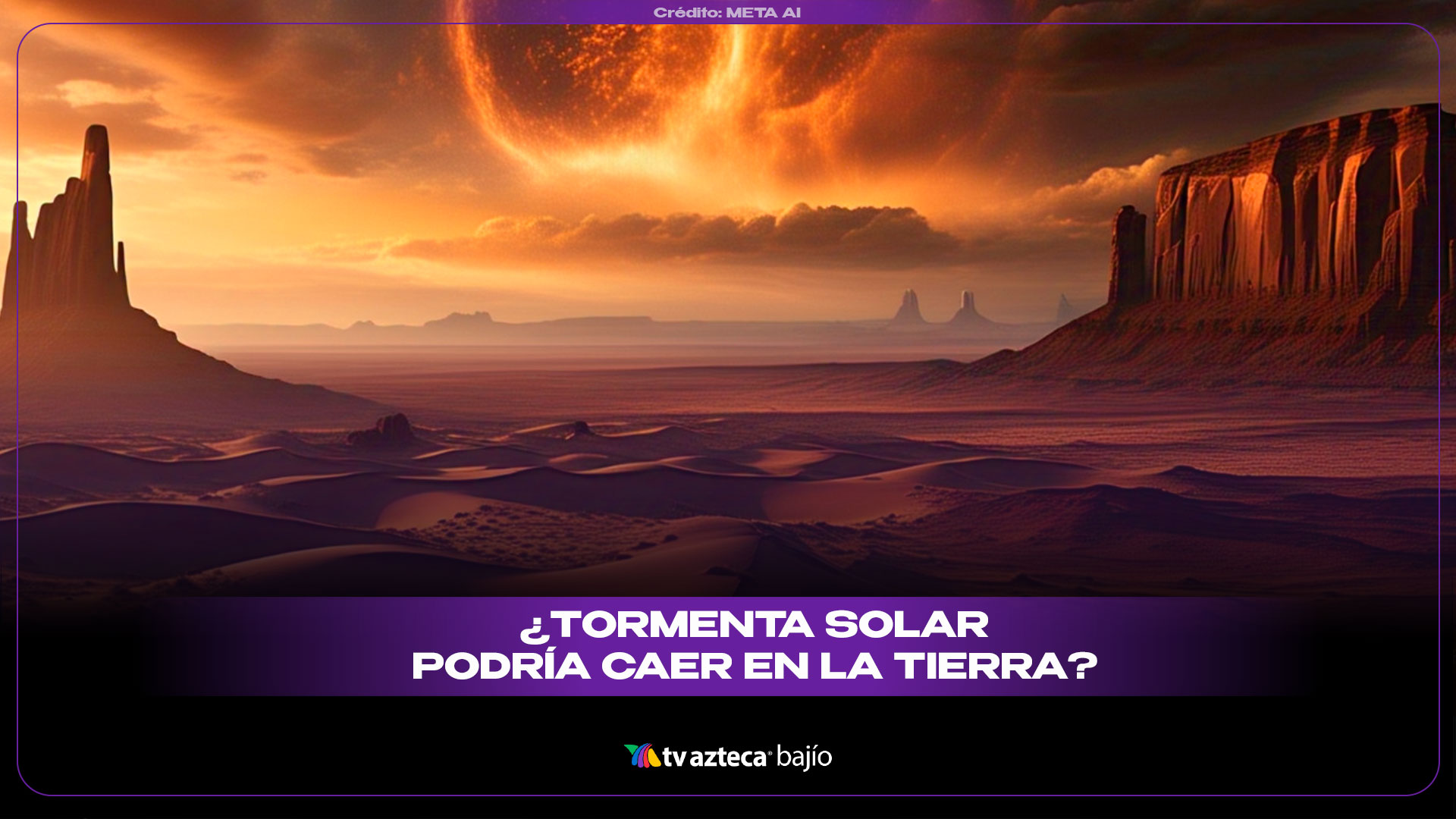 ¿Tormenta solar extrema podría impactar en la Tierra durante 2025?