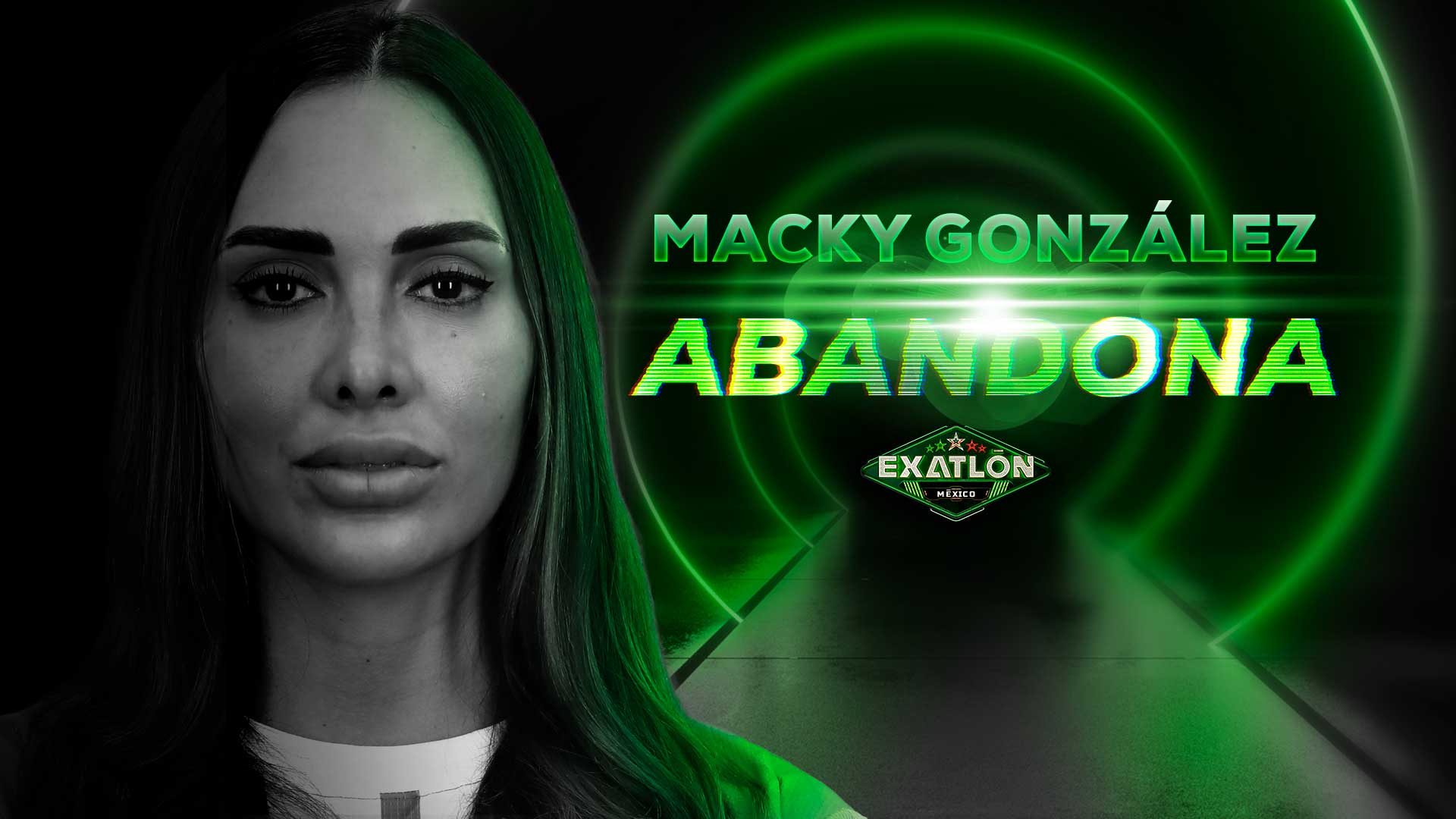Macky González, abandona Exatlón México | 18 de febrero