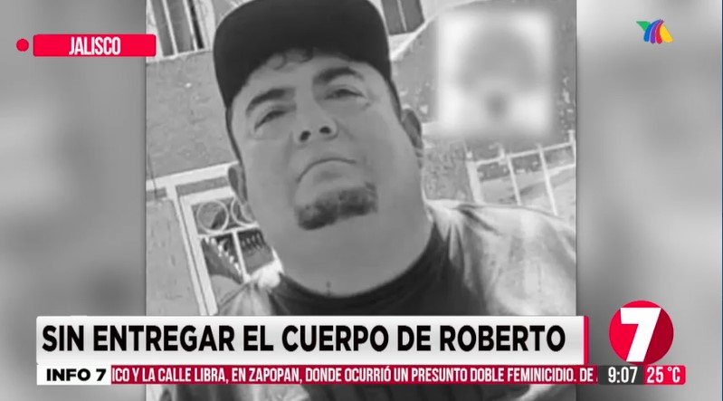 El cuerpo de Roberto Santillán no ha sido entregado a familiares a ...