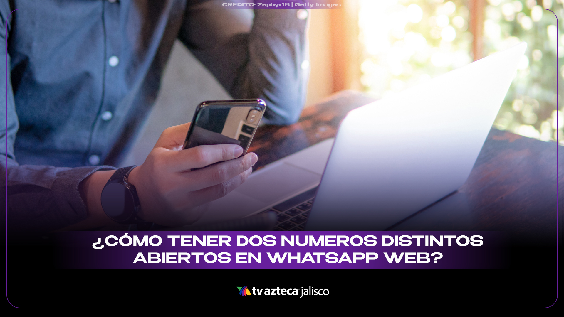 WhatsApp: ¿Cómo abrir WhatsApp Web con dos números de teléfono ...