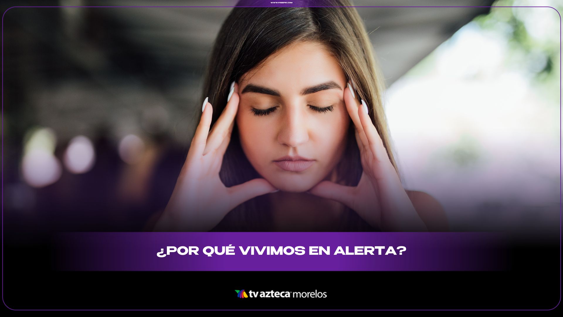 ¿Alguna vez te has preguntado, por qué vivimos en alerta?