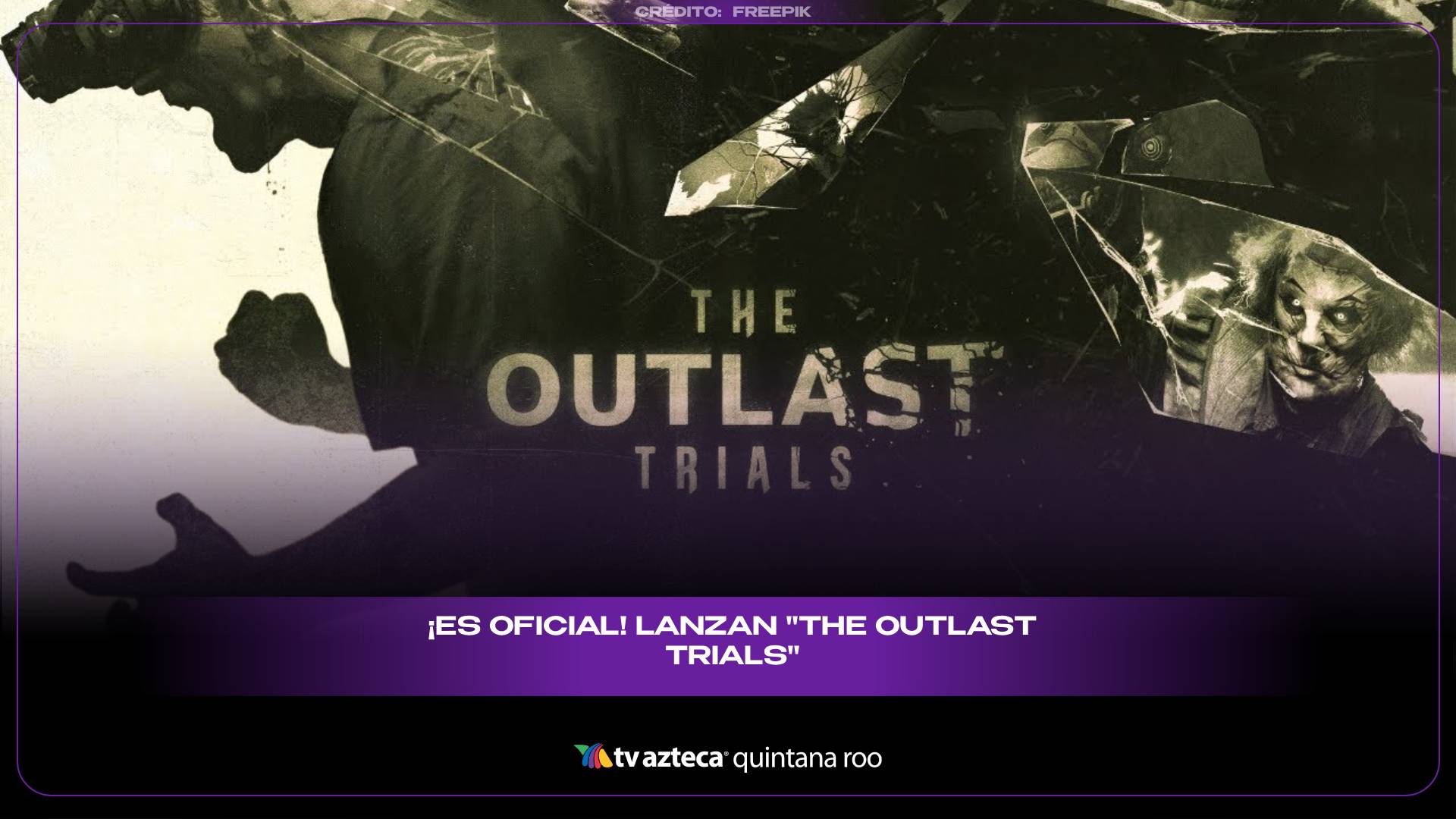 ¡Es oficial! Lanzan “The outlast trials" y esto debes saber
