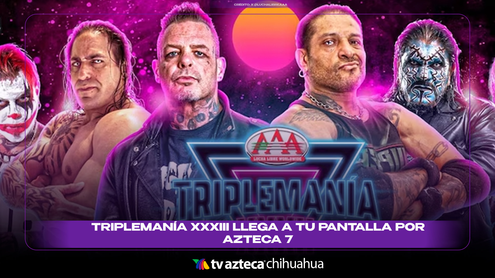 Triplemanía XXXIII: fecha, hora y dónde ver el histórico evento de la ...
