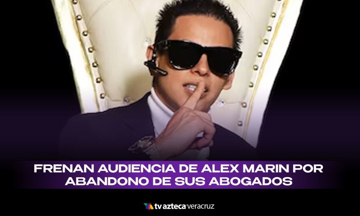 ¿Por qué se suspendió la audiencia de Alex Marín? Esto sabemos