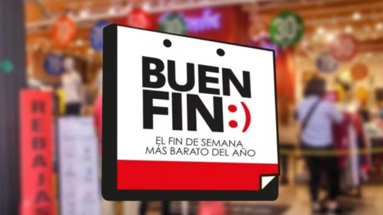 Cuándo empieza el Buen Fin 2024: del 15 al 18 de noviembre