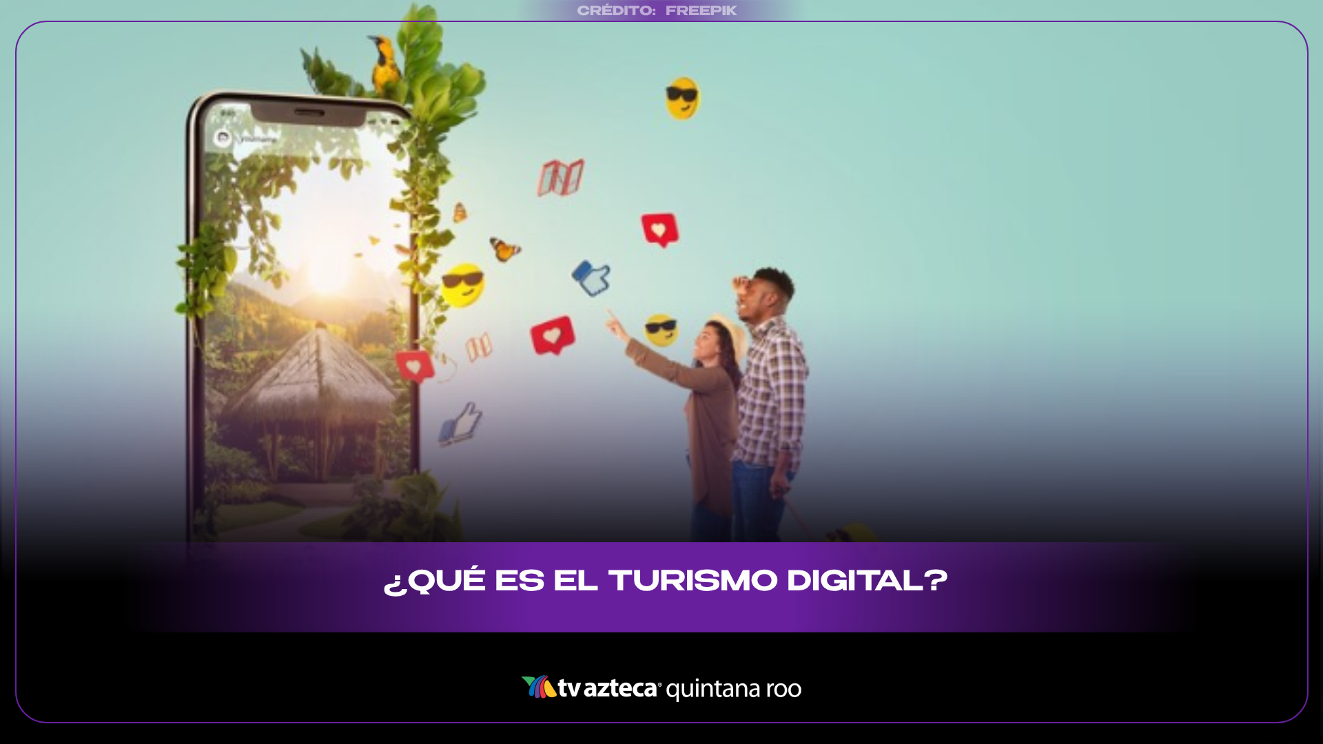 ¿Qué es el turismo digital y cómo está transformando tus aventuras?