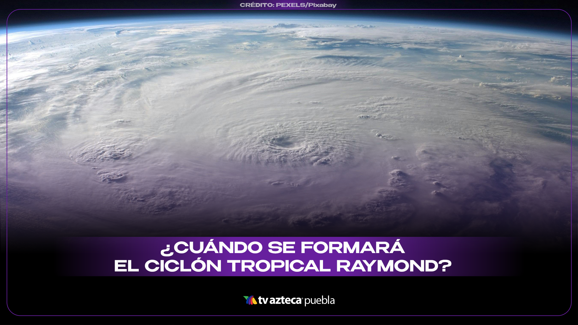 posible ciclón Raymond en México