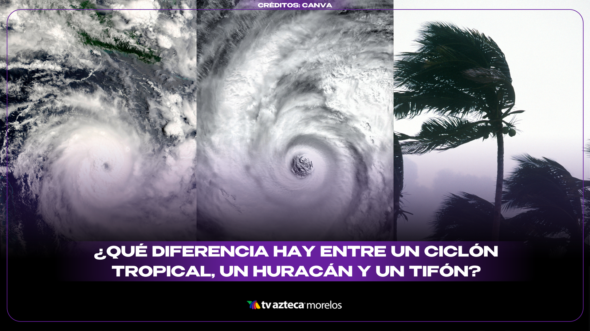 ¿Qué diferencia hay entre un ciclón tropical, un huracán y un tifón?