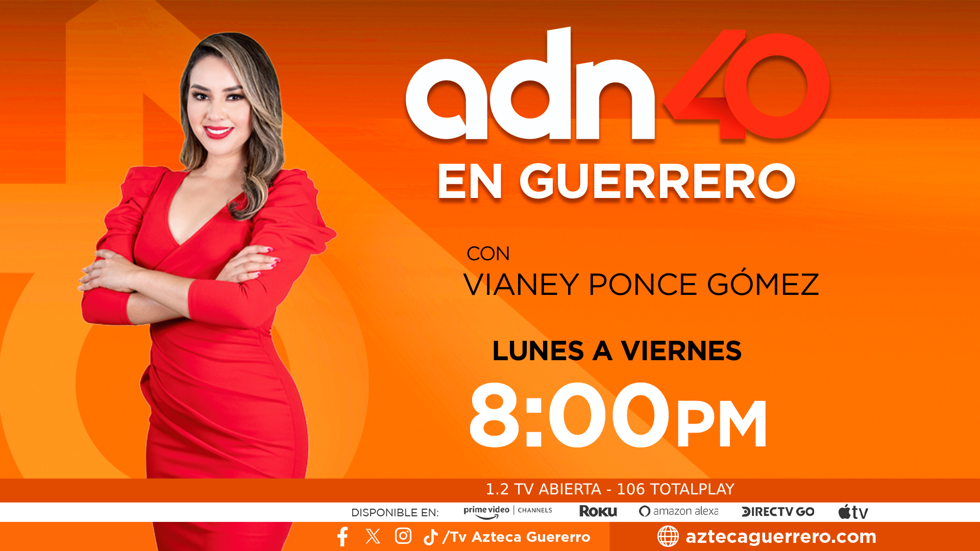 ADN 40 en Guerrero | La información más relevante en el estado