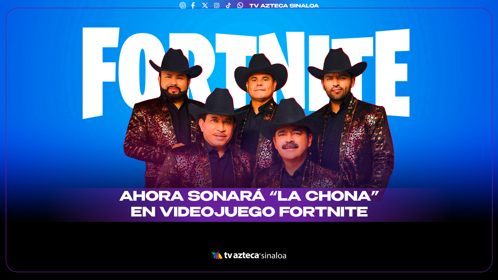 Colaboración Fortnite con Los Tucanes de Tijuana; La chona en el ...
