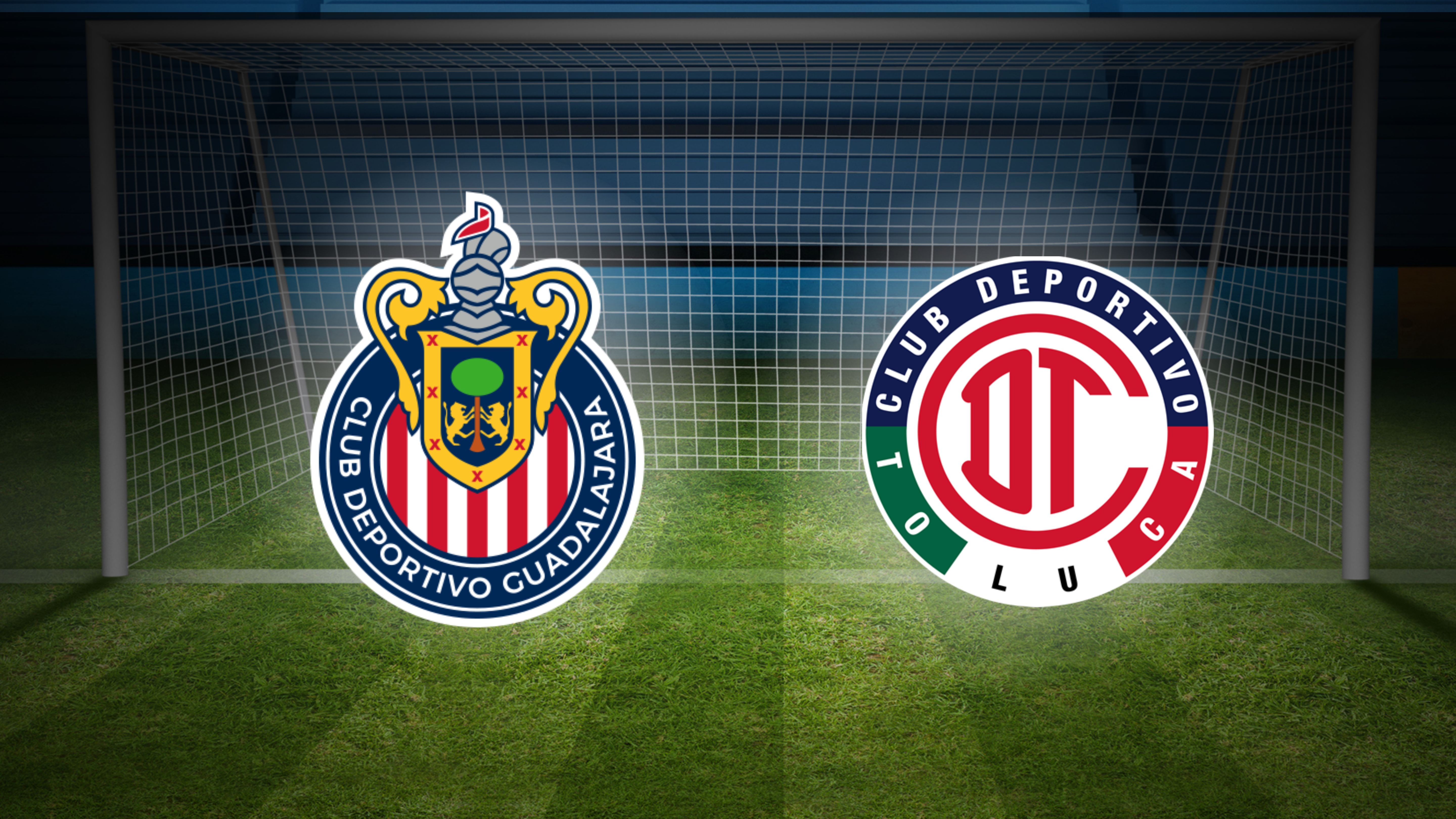 Chivas vs Toluca alineaciones confirmadas | Jornada 1 del Apertura 2024