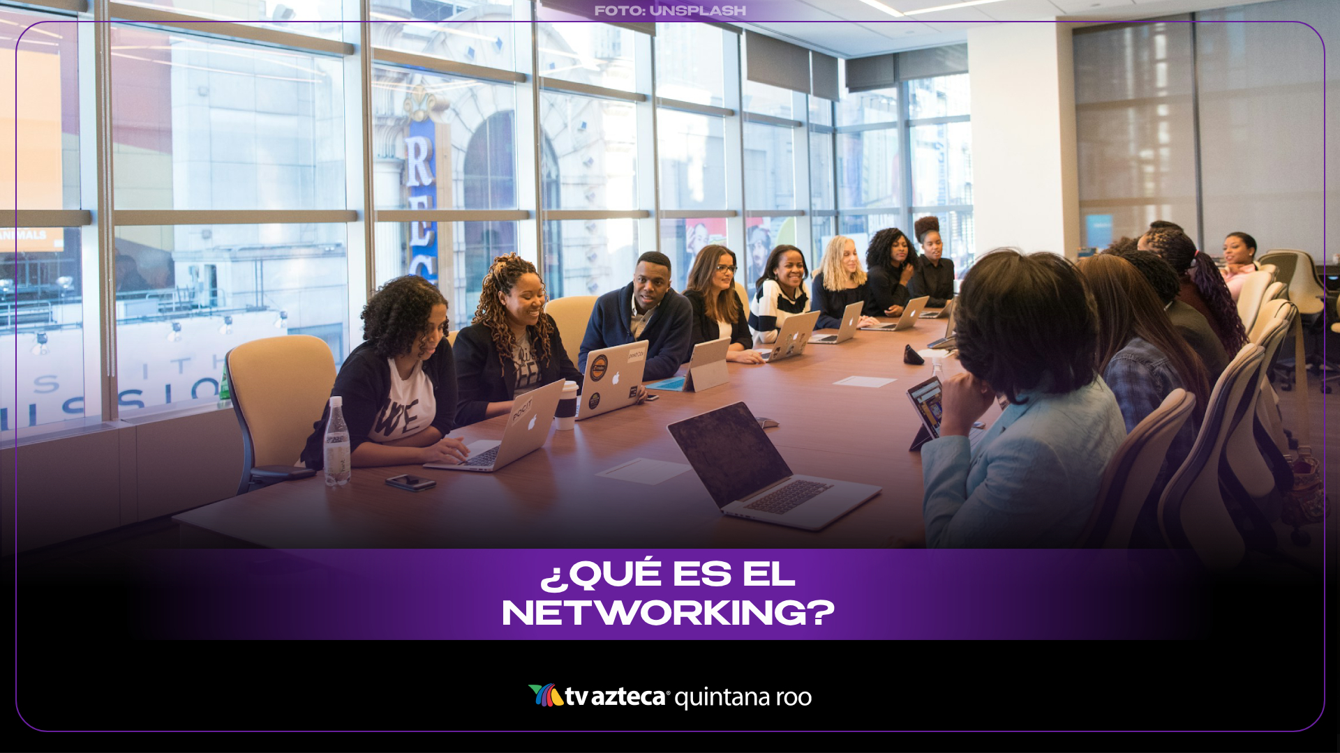 ¿Qué es el networking? Conoce esta nueva forma de conectar con más personas