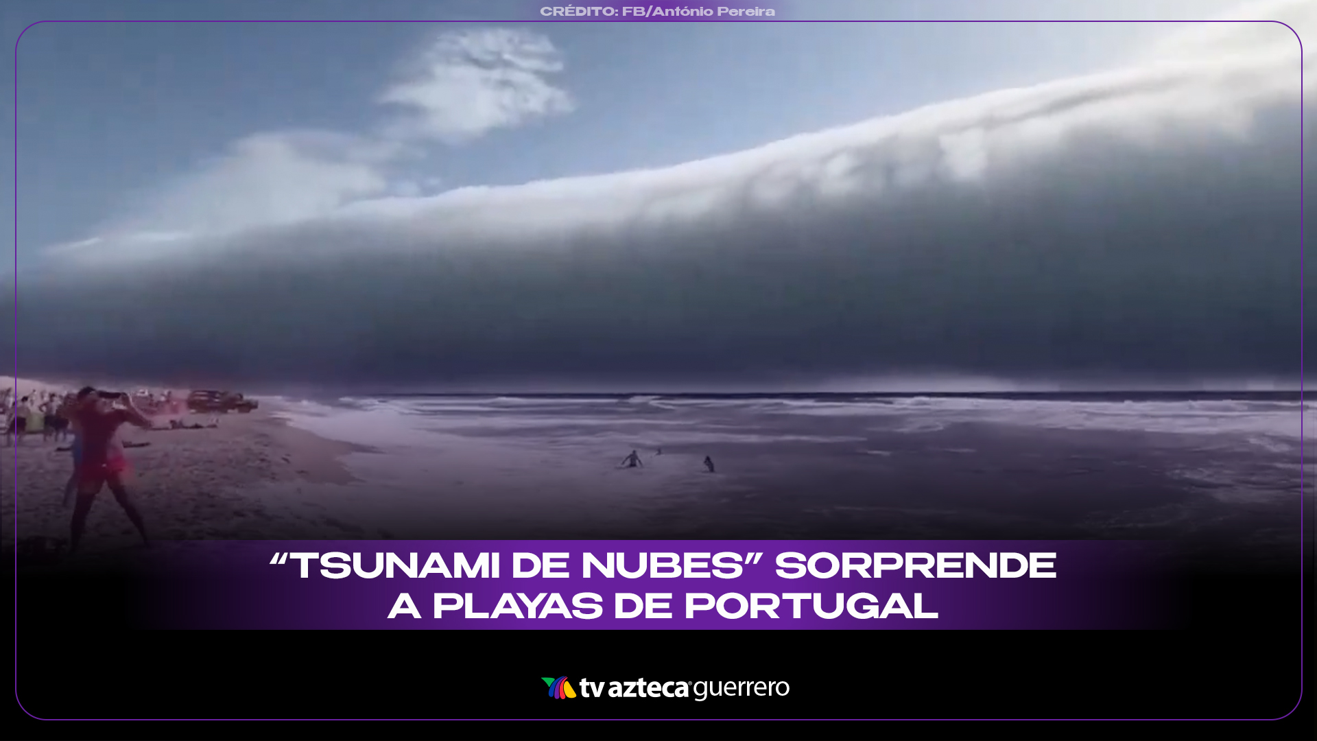 "Tsunami de Nubes": El fenómeno que se viralizo en Portugal