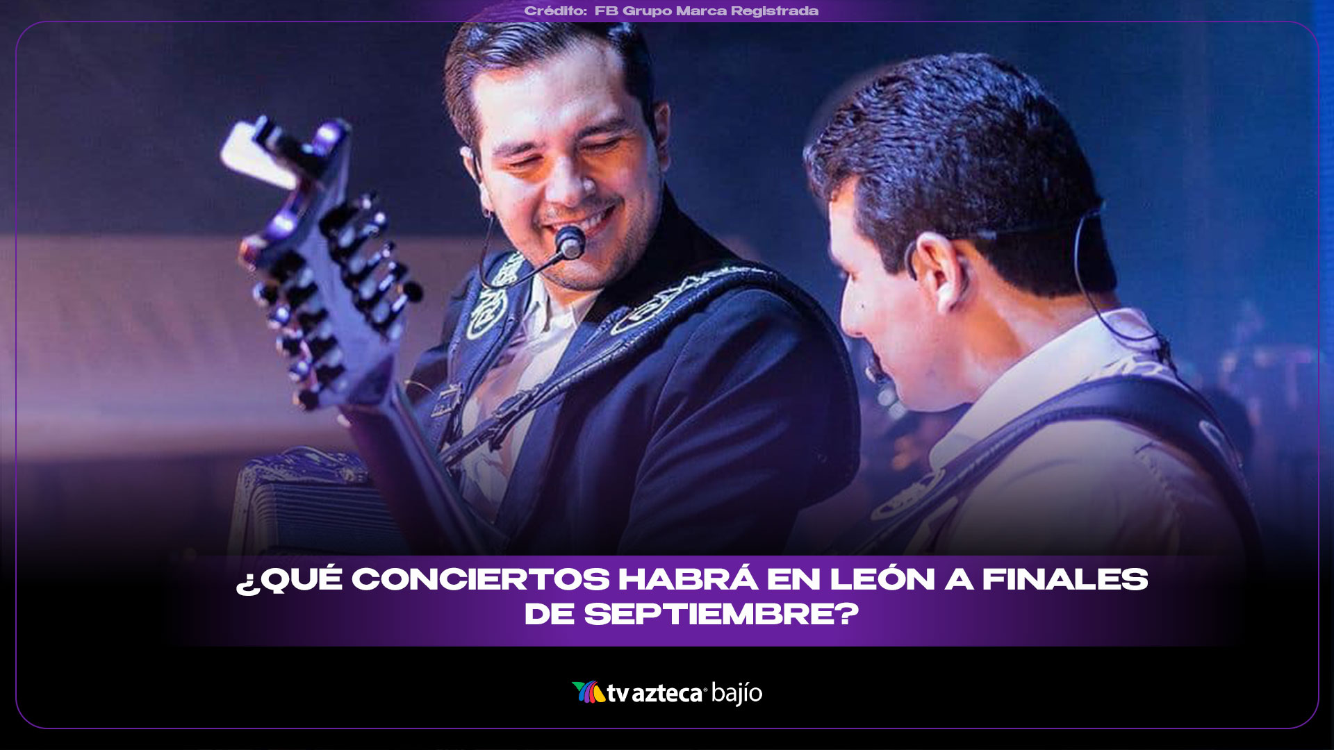 ¿Qué conciertos habrá en León Gto a finales de septiembre 2025?