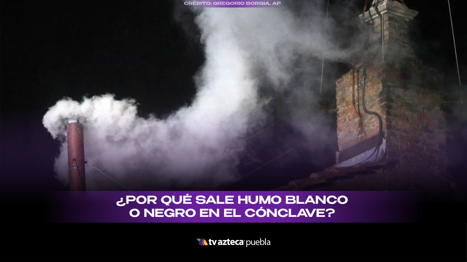 Por qué sale humo blanco o negro en el Cónclave del Papa
