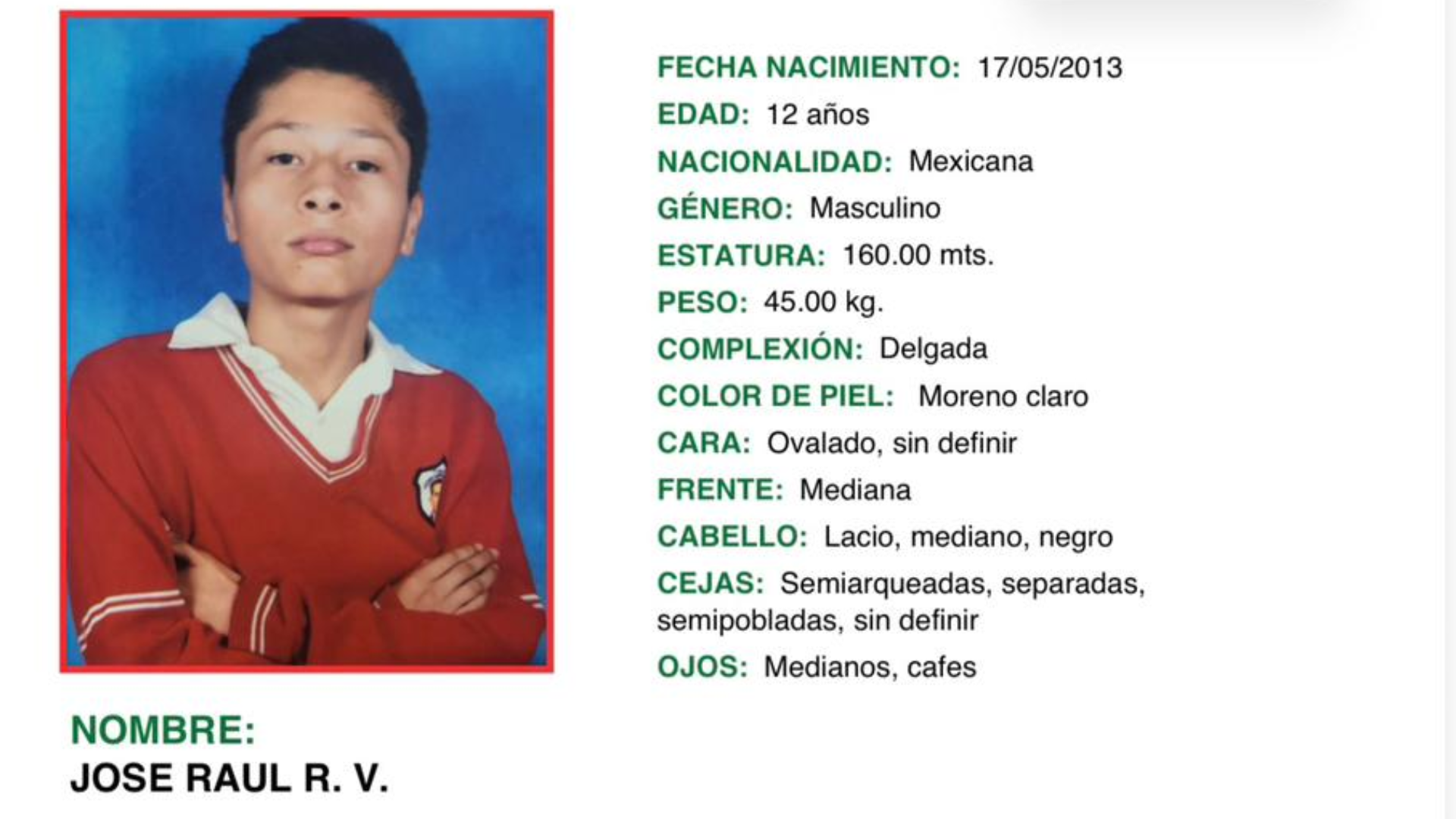 Activan Alerta Amber para localizar a José Raúl R. V. desaparecida en ...