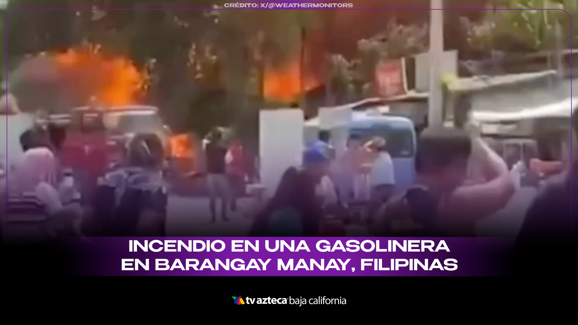 Momento exacto de la terrible explosión en gasolinera