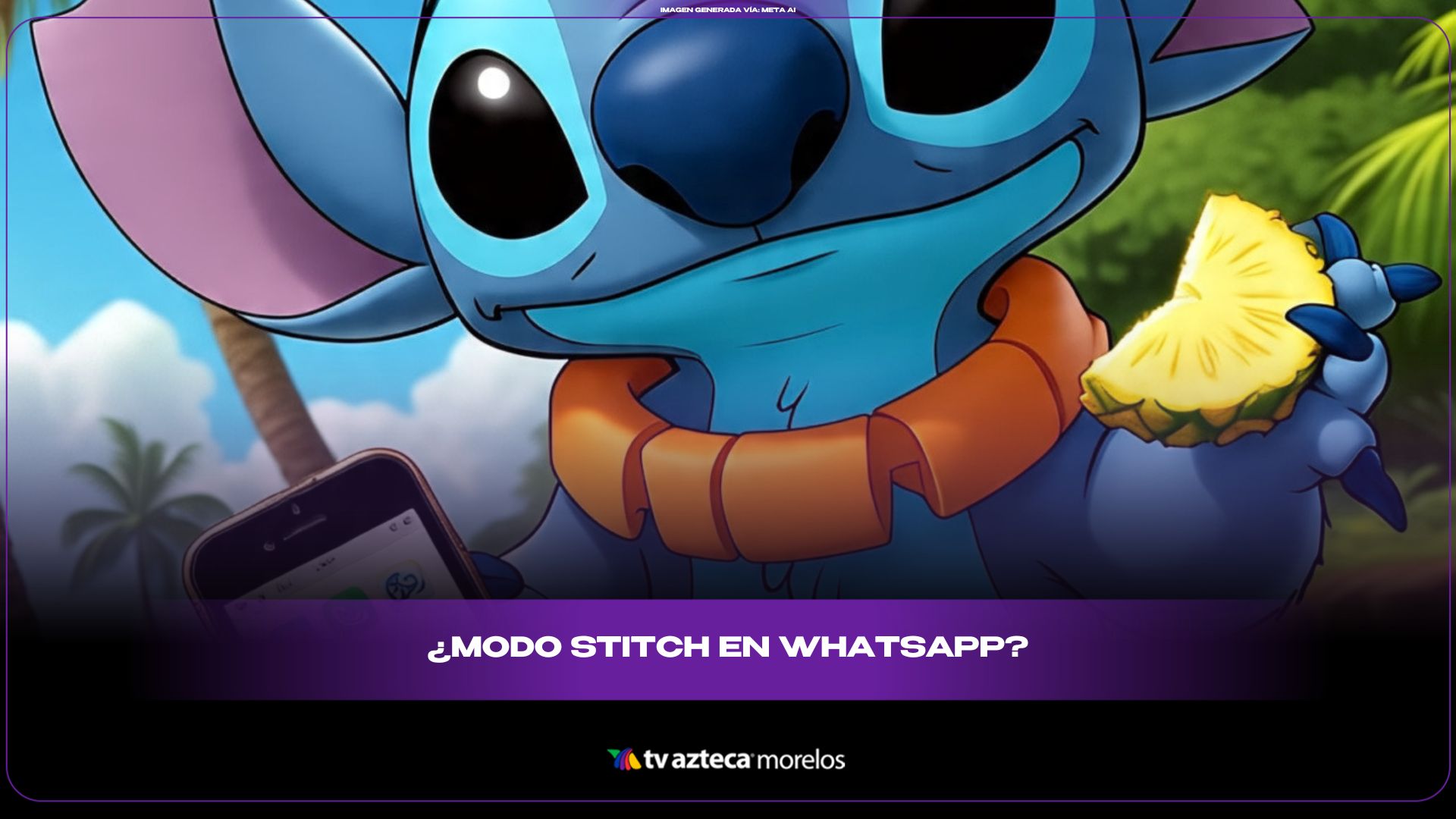 ¿Qué es el Modo Stitch en WhatsApp y cómo activarlo? Fans ya lo están ...