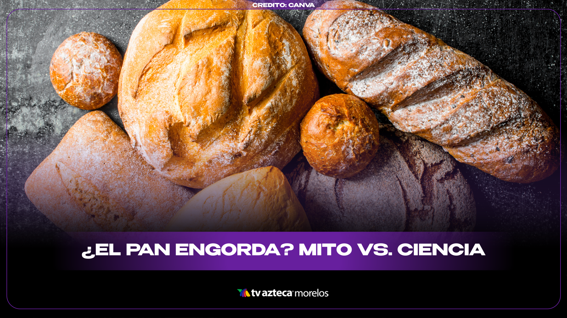 ¿El pan engorda? Mito vs. ciencia