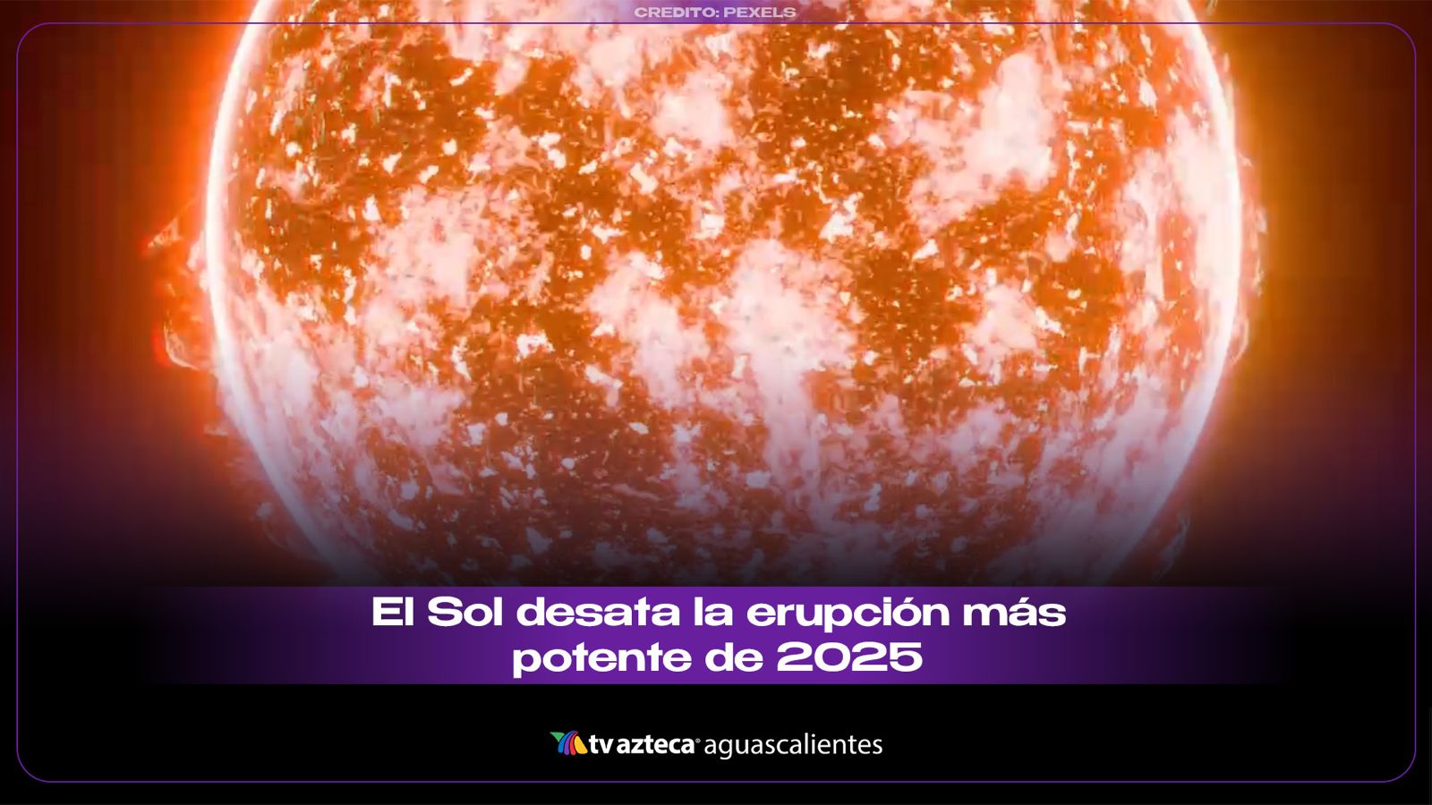 ¿Cuál fue el impacto de la tormenta solar más potente del 2025 y dónde ...