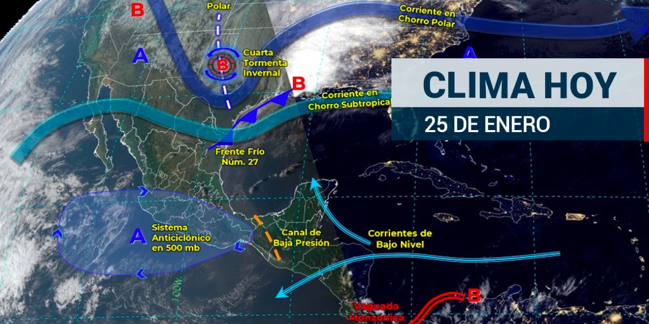 ¿Cómo será el clima en México hoy 25 de enero?