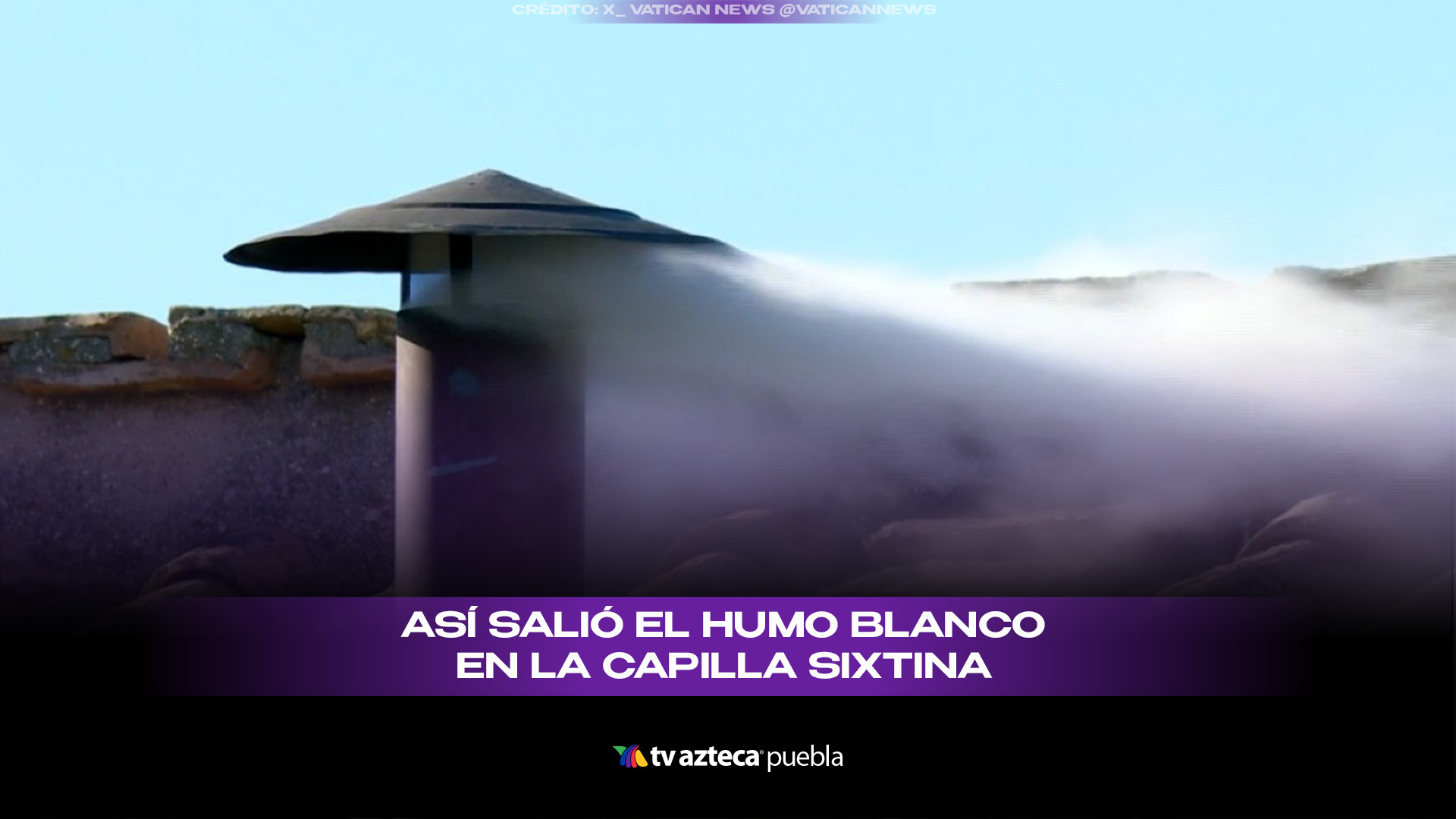 Cómo fue el humo blanco que anunció al nuevo papa