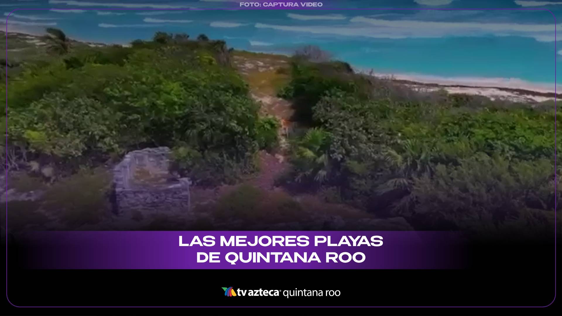 ¿Las conoces? Estas son las mejores playas de Quintana Roo