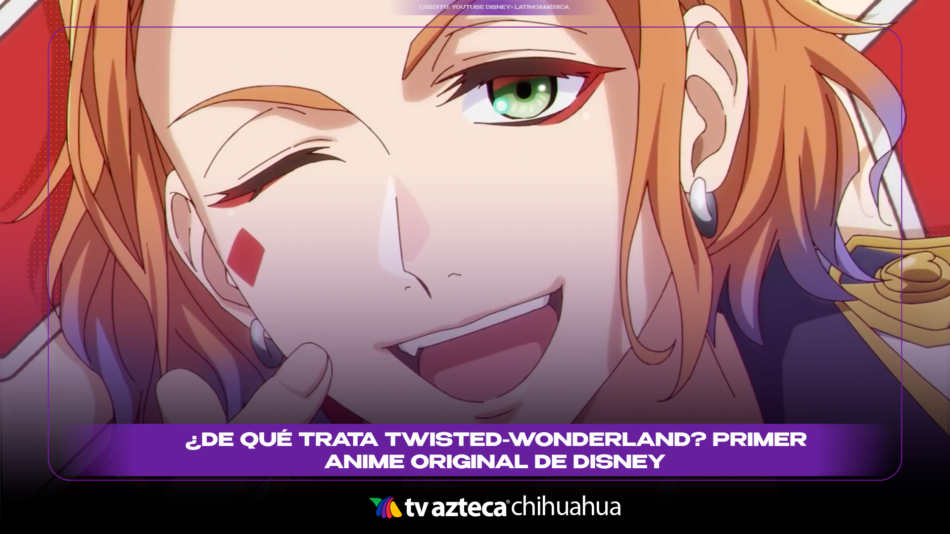 Disney lanza su primer anime original: así es 'Twisted-Wonderland', el ...