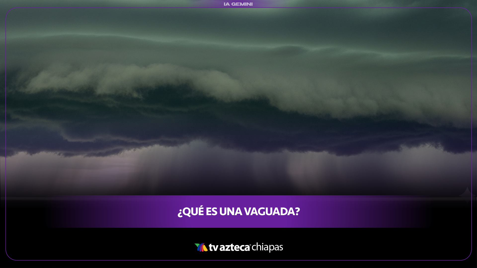 ¿Qué es una vaguada?: cómo se forma y afecta al clima de México