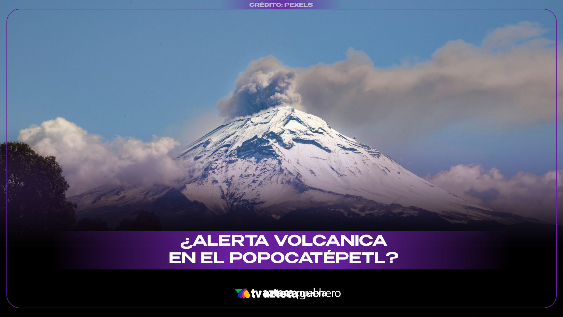 El popocatépetl en alerta volcánica: ¿Como monitorear su actividad?