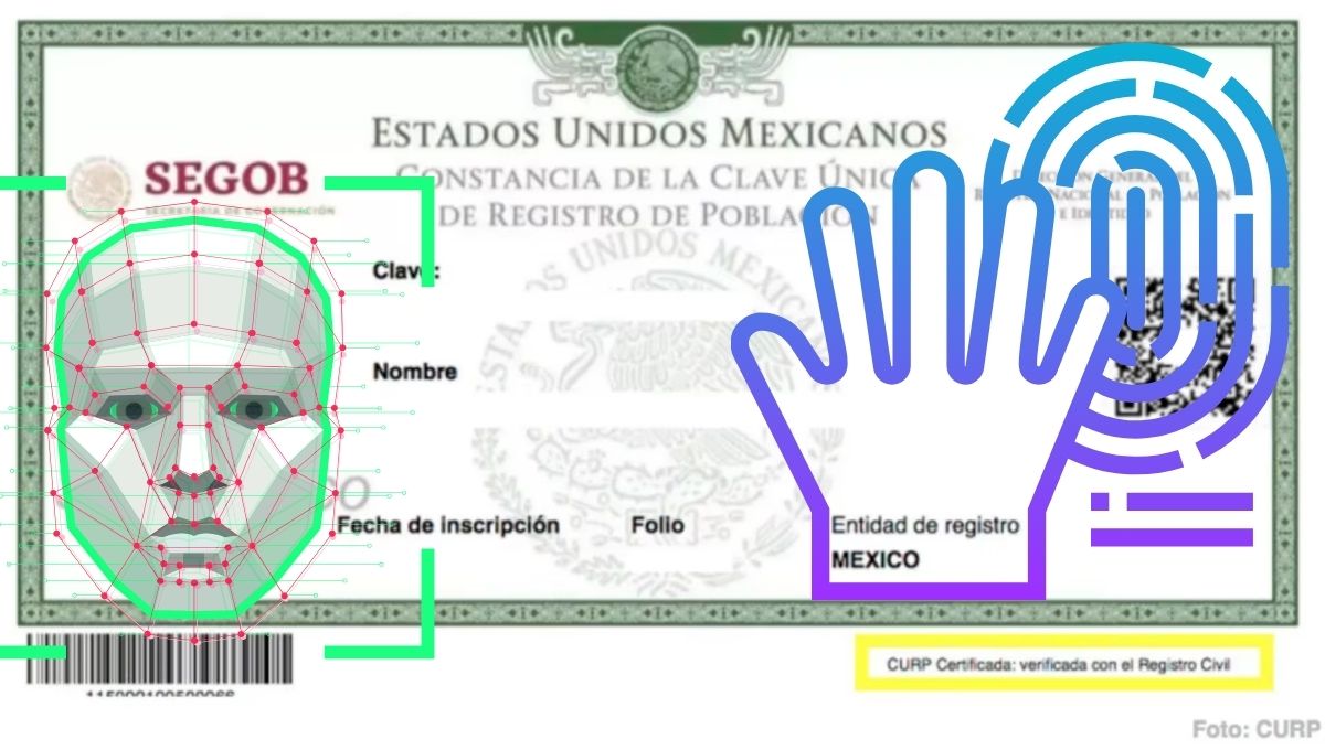 CURP biométrica: Los elementos que incluirá y cuándo empieza el trámite