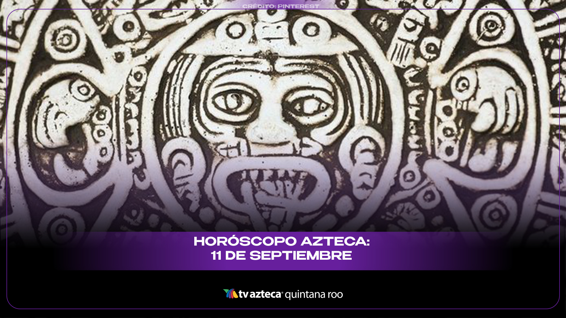 Horóscopo azteca del 11 de septiembre
