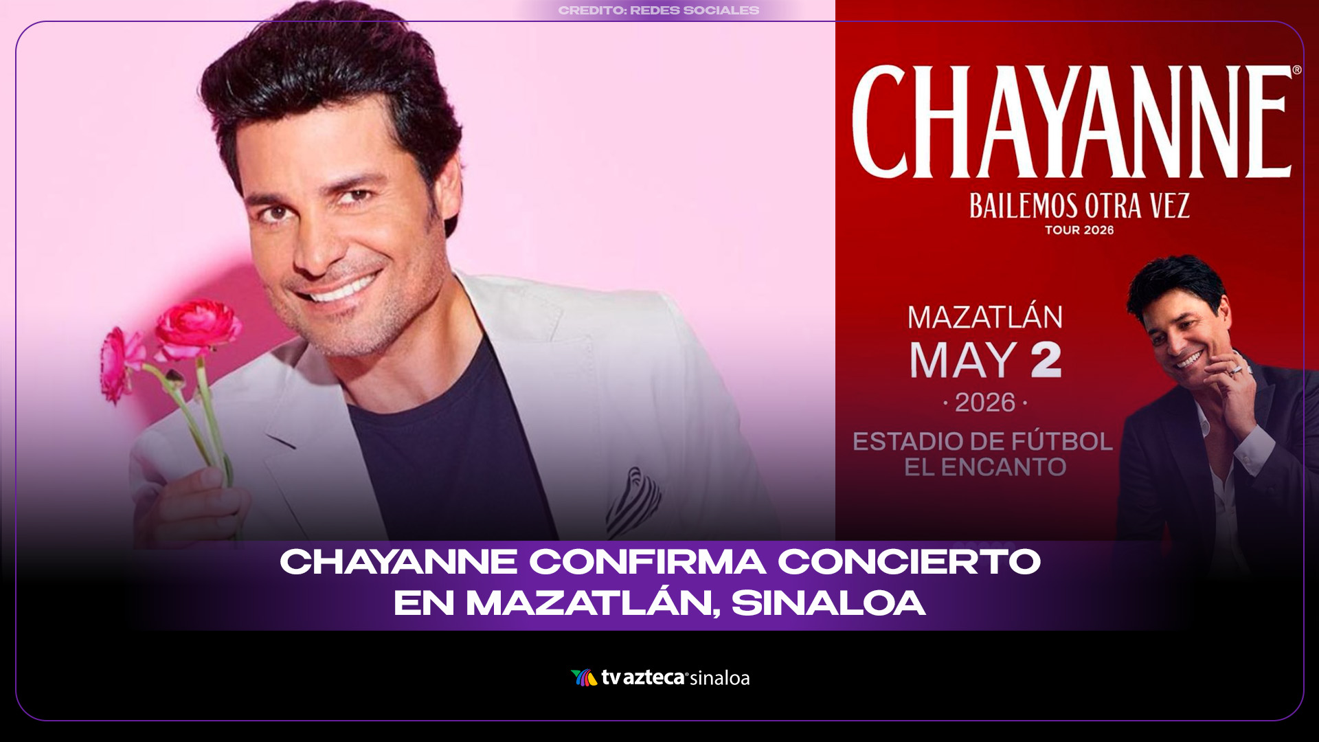 Chayanne confirma concierto en Mazatlán, Sinaloa en 2026 (VIDEO)