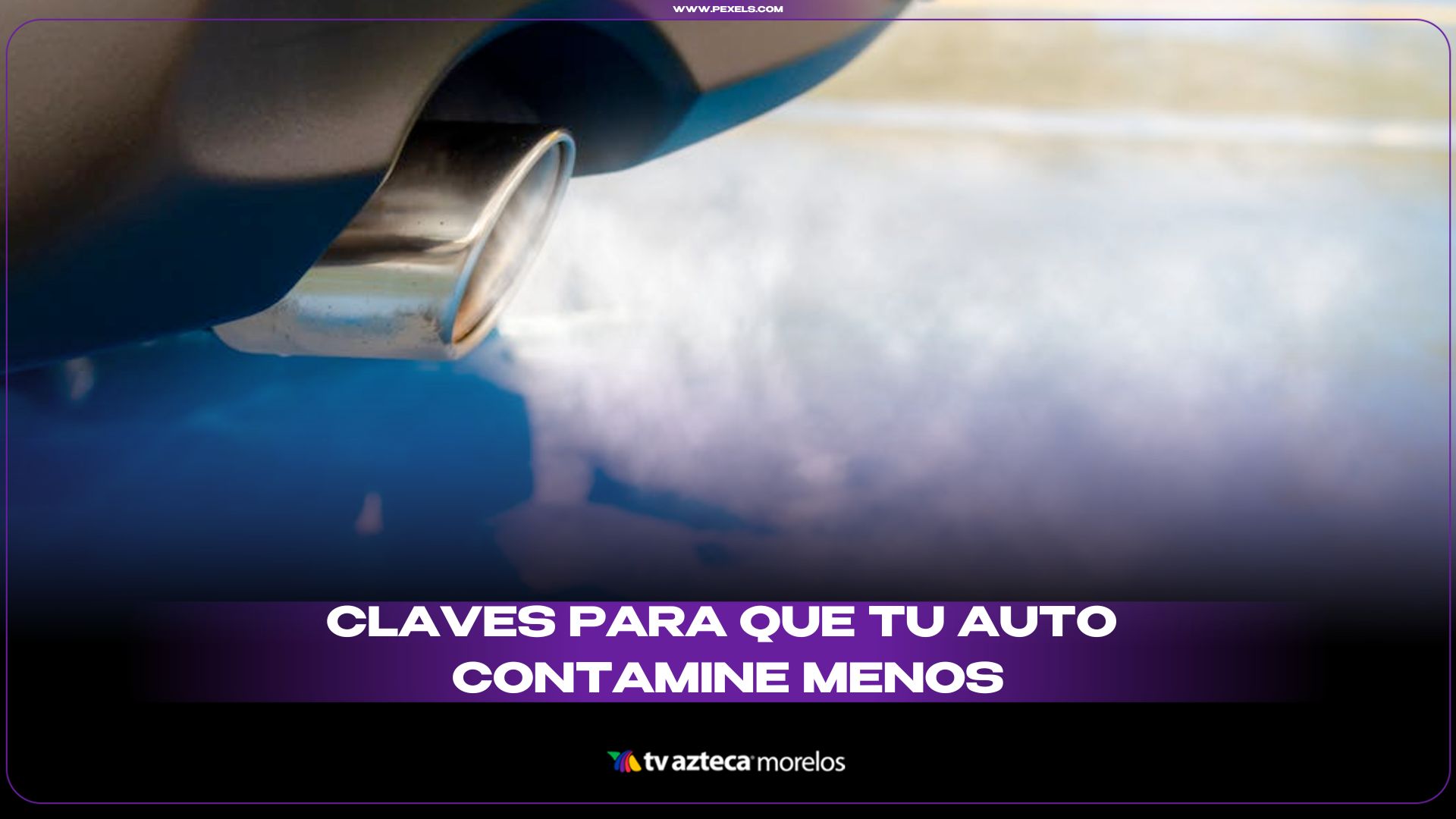 Claves para que tu auto contamine menos: qué revisar y por qué importa