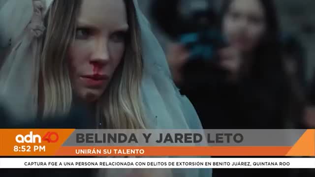 ADN 40 En Península | Belinda y Jared Leto unen sus talentos; esto ...