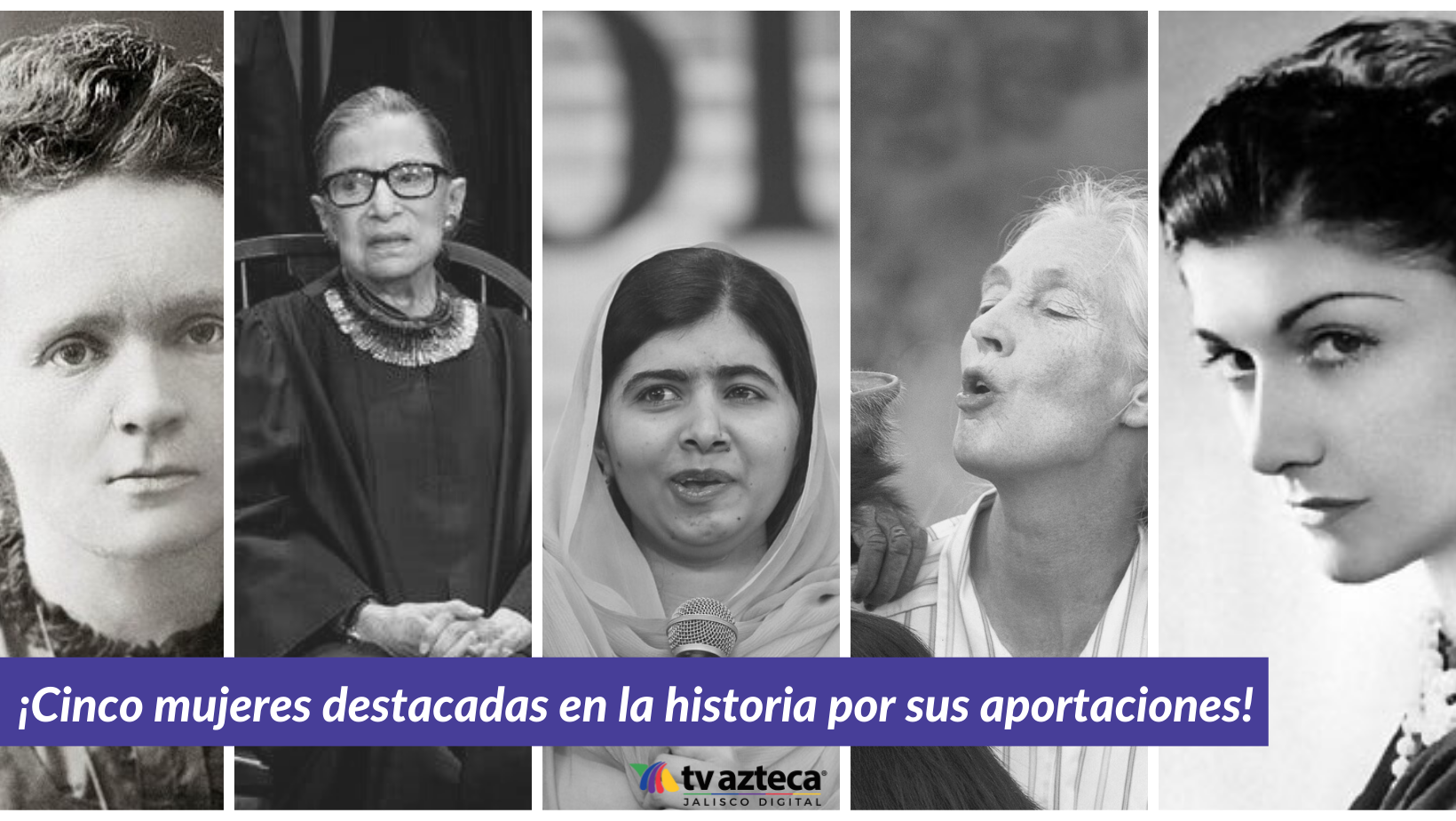 ¡Cinco mujeres destacadas en la historia por sus aportaciones!