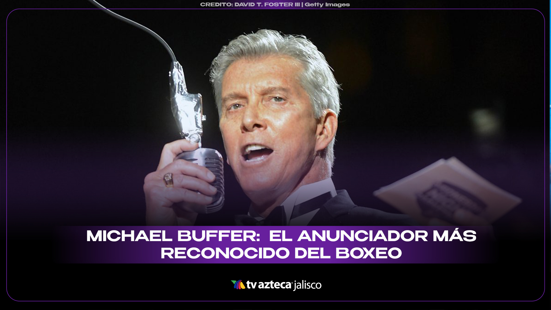 ¿Quién es Michael Buffer? La historia del legendario anunciador del boxeo y su famosa frase "Let ...
