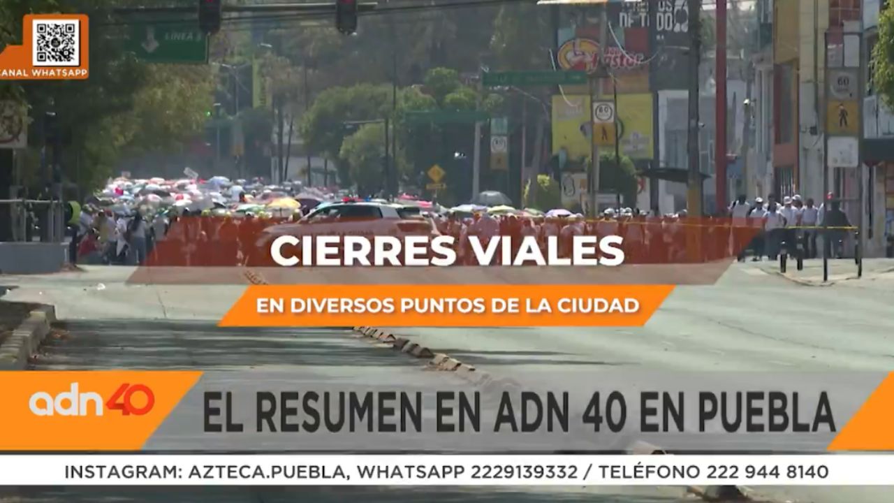 Resumen ADN40 en Puebla 1 de mayo de 2025 con Oscar Lozano