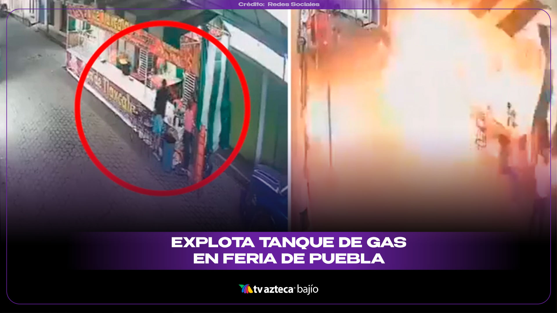 Explota un tanque de gas en feria en Zaragoza, Puebla