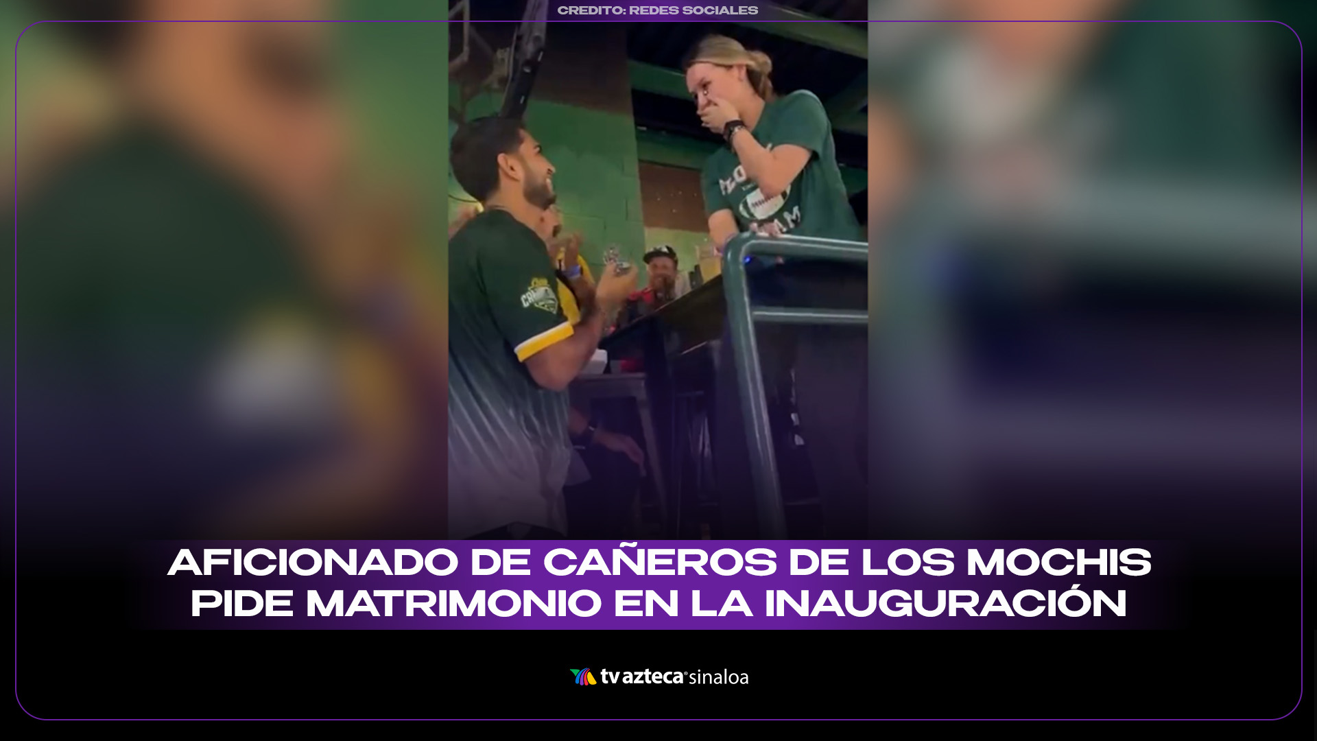 Aficionado de Cañeros de Los Mochis propone matrimonio en la ...
