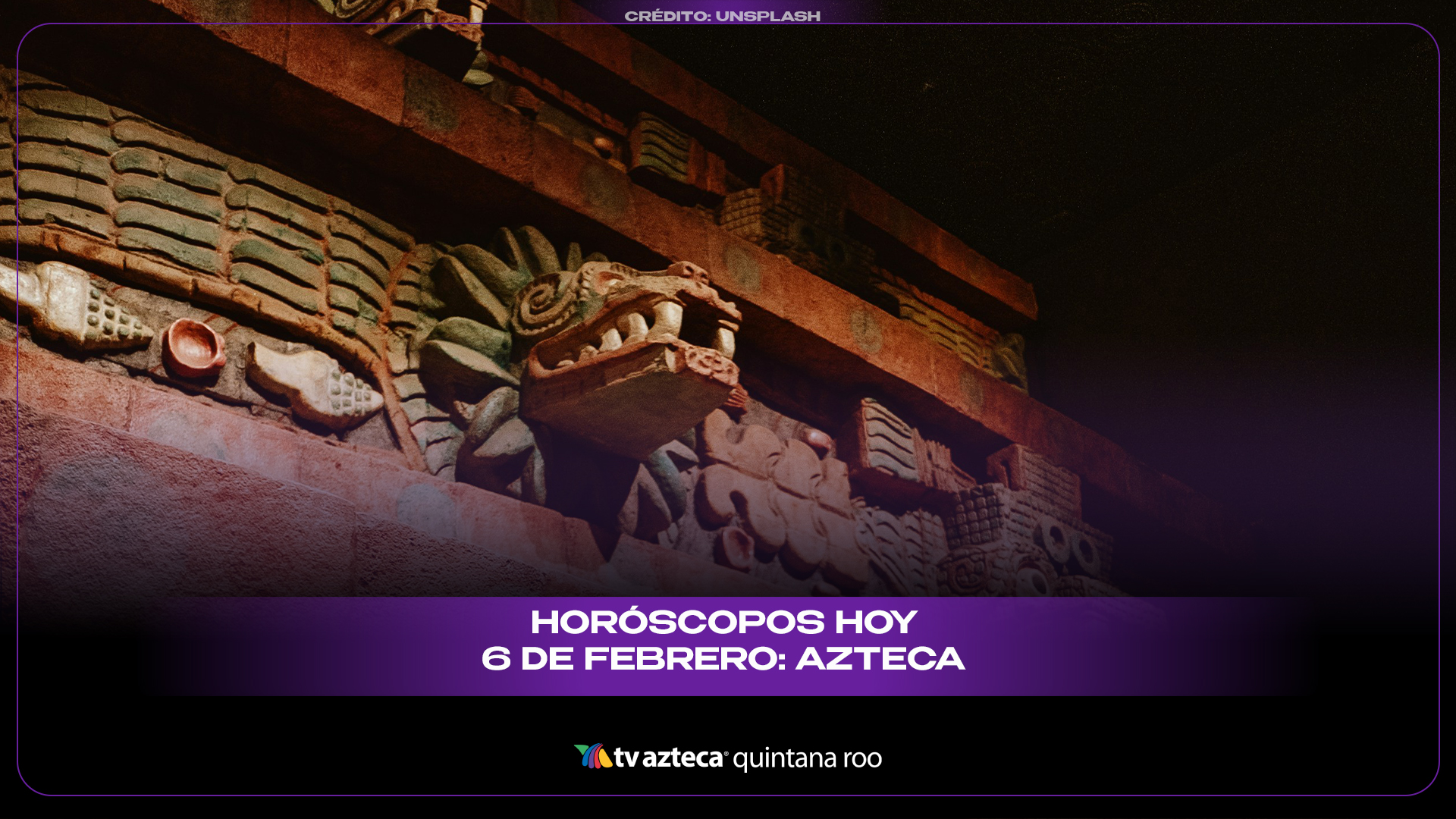 Horóscopos hoy 6 de febrero del 2026 azteca