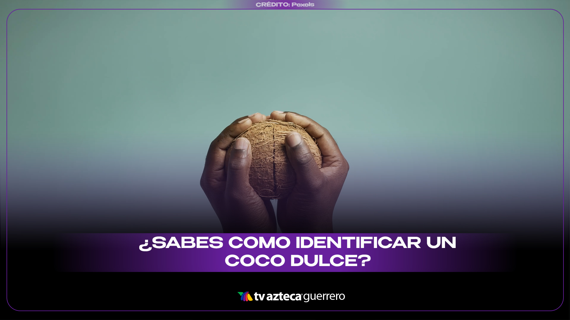 Descubre cómo identificar un coco dulce: datos y consejos