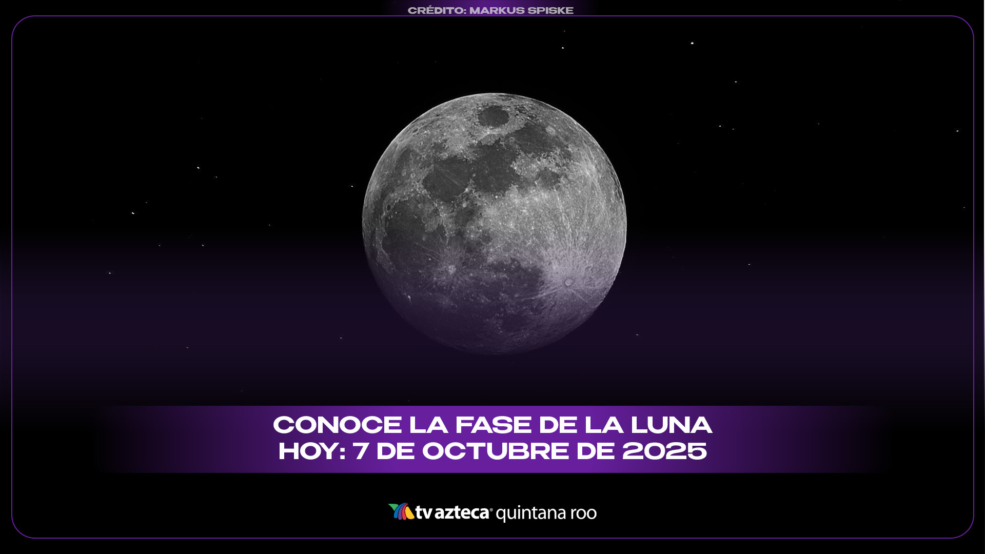 Fase de la Luna hoy 7 de octubre de 2025: así se verá el cielo esta ...