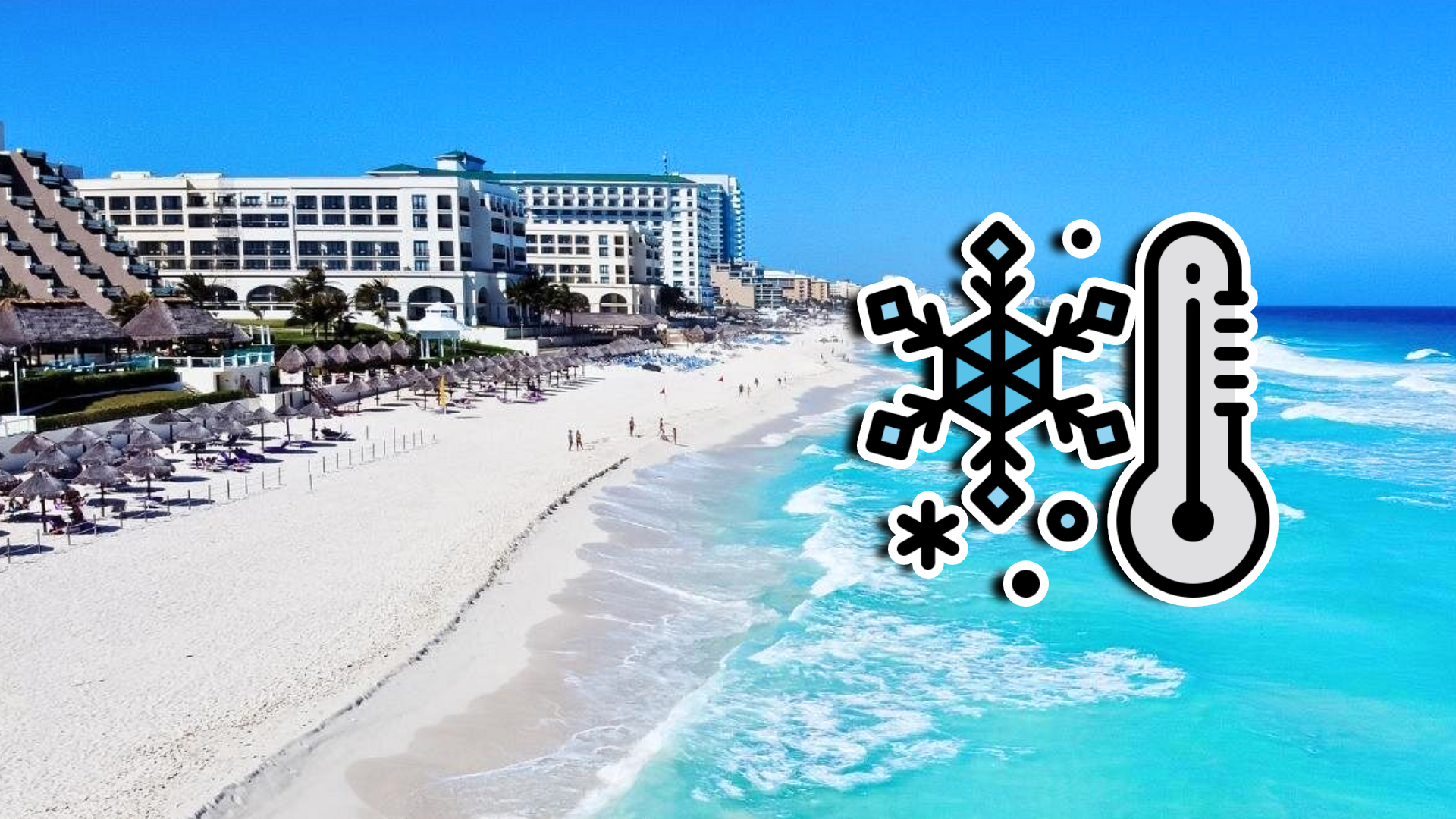 ¡Noche fresca con recalentado! Esta será la hora de MÁS HELADEZ en Cancún HOY 26 de diciembre de ...