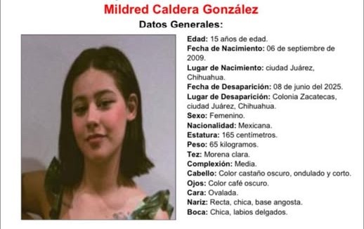 ¿Quién es Mildred Caldera González, desaparecida en Ciudad Juárez?